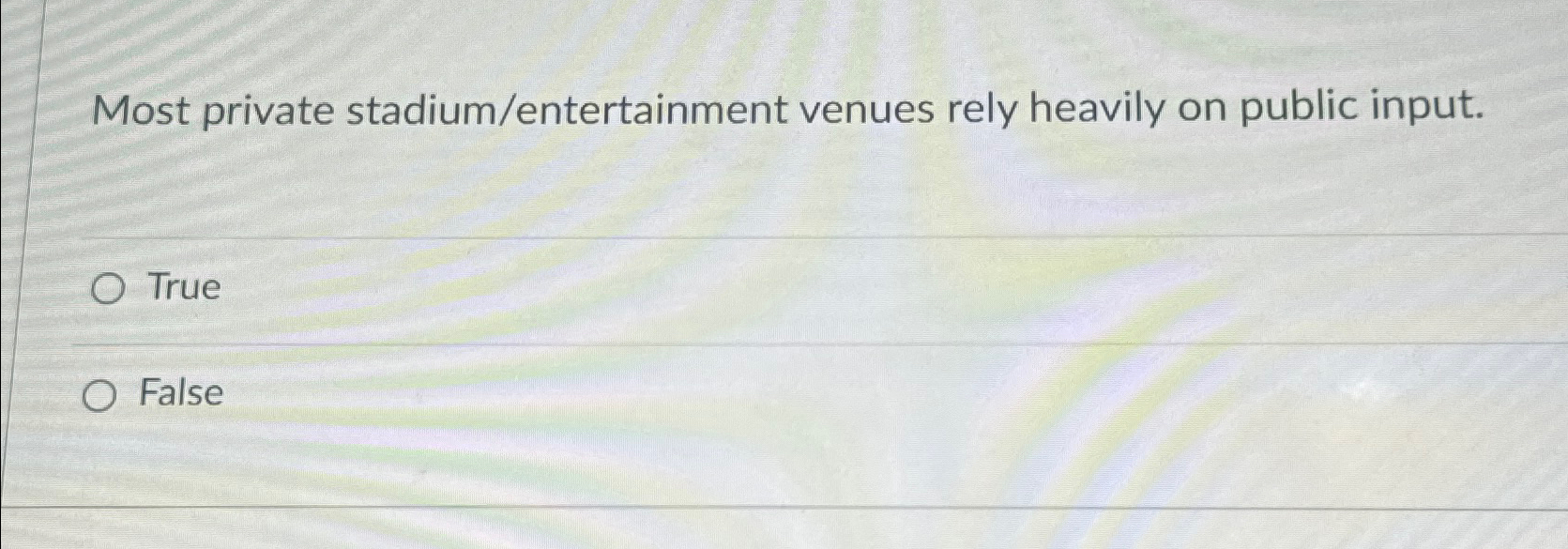 Solved Most private stadium/entertainment venues rely | Chegg.com