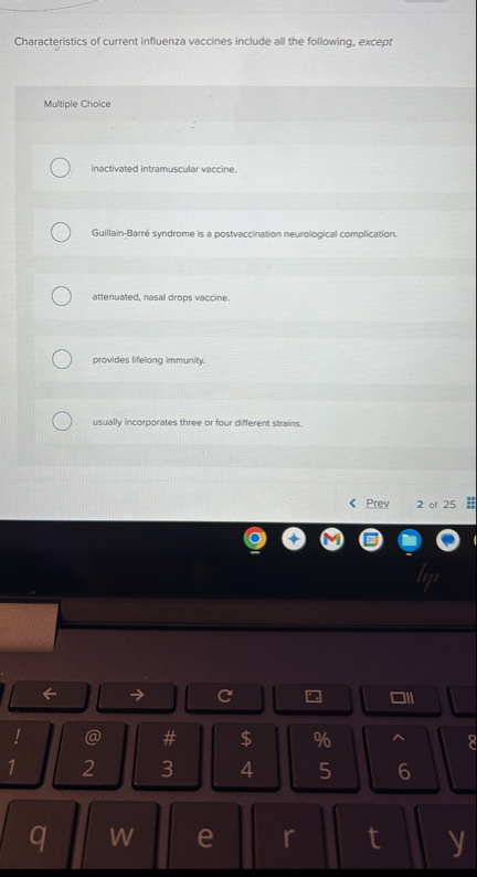 Solved Characteristics of current influenza vaccines include | Chegg.com
