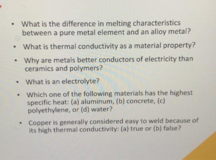 Solved What is the difference in melting characteristics | Chegg.com