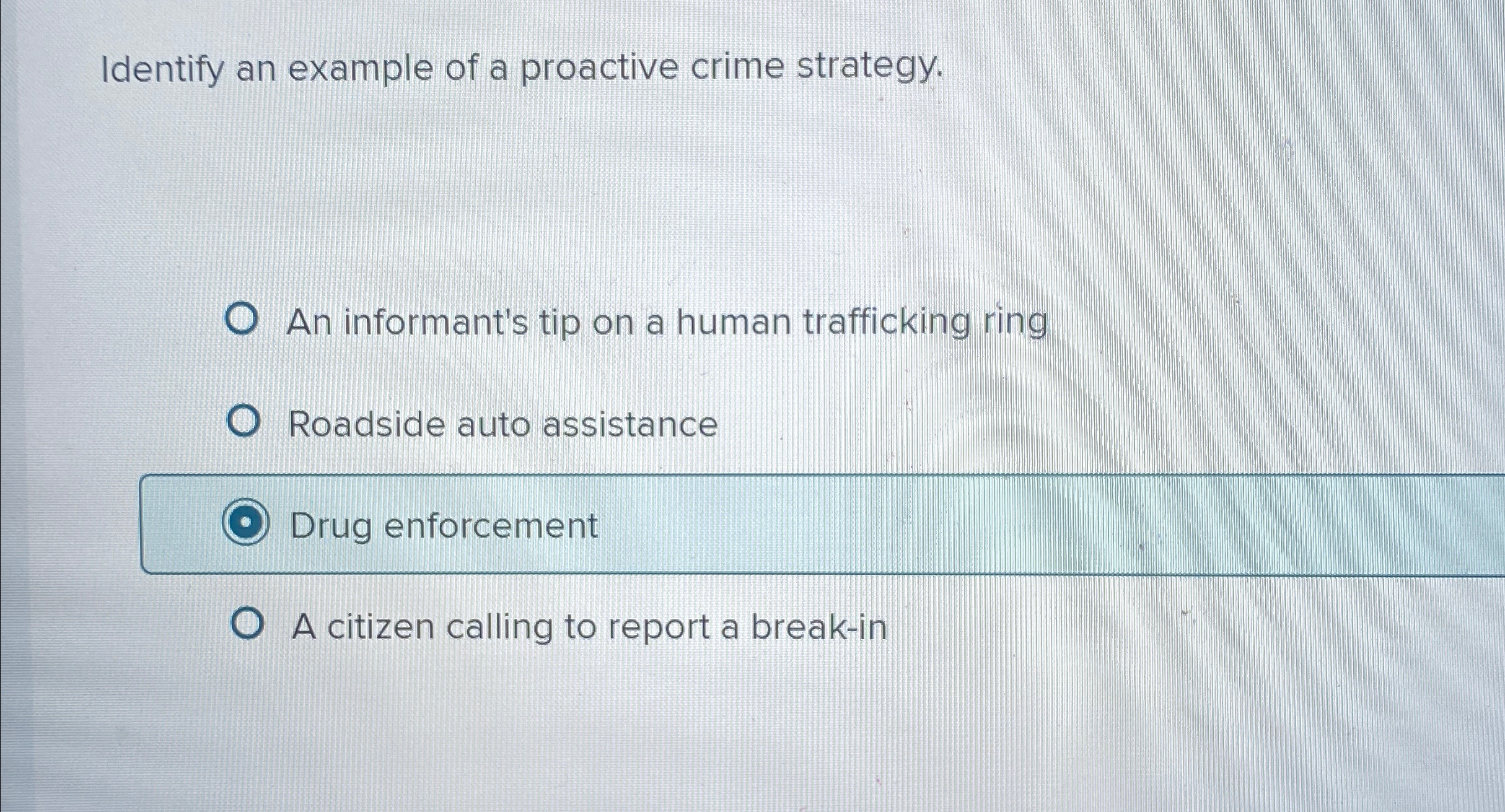 Solved Identify an example of a proactive crime strategy. An | Chegg.com