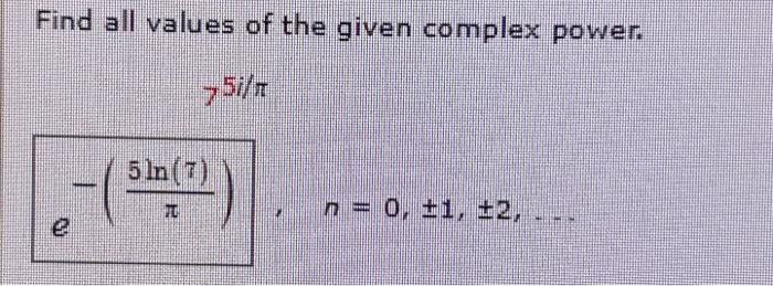 Solved Find all complex values of the given logarithm. | Chegg.com