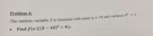 Solved Problem 4 The Random Variable X Is Gaussian With 6317