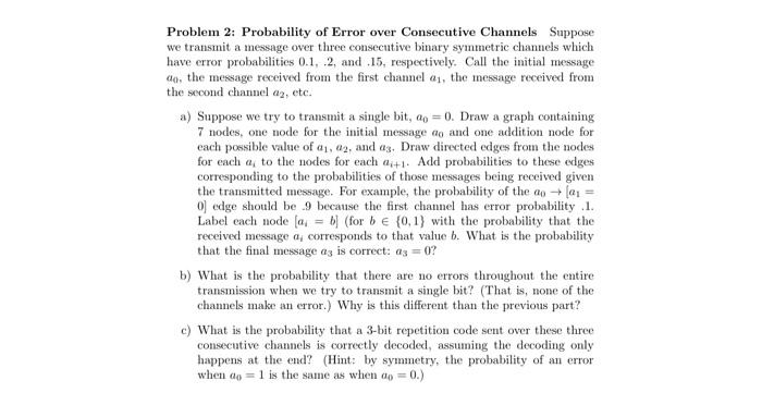 Solved Problem 2: Probability of Error over Consecutive | Chegg.com