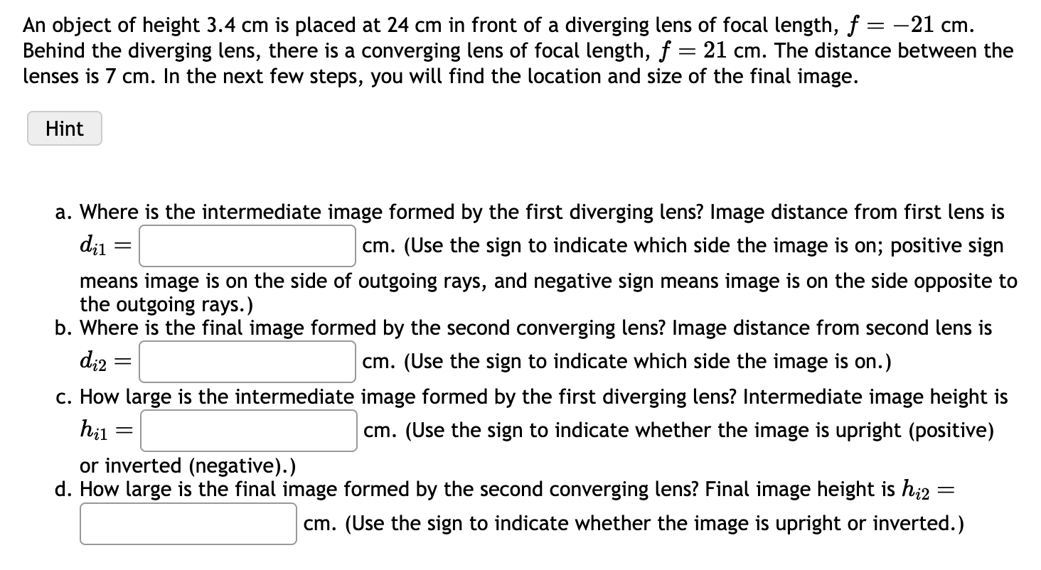 Solved An object of height 3.4cm ﻿is placed at 24cm ﻿in | Chegg.com