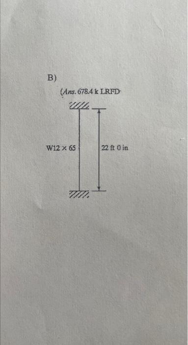 Solved 1. Determine the LRFD design strength, ₫Pn, using 1) | Chegg.com