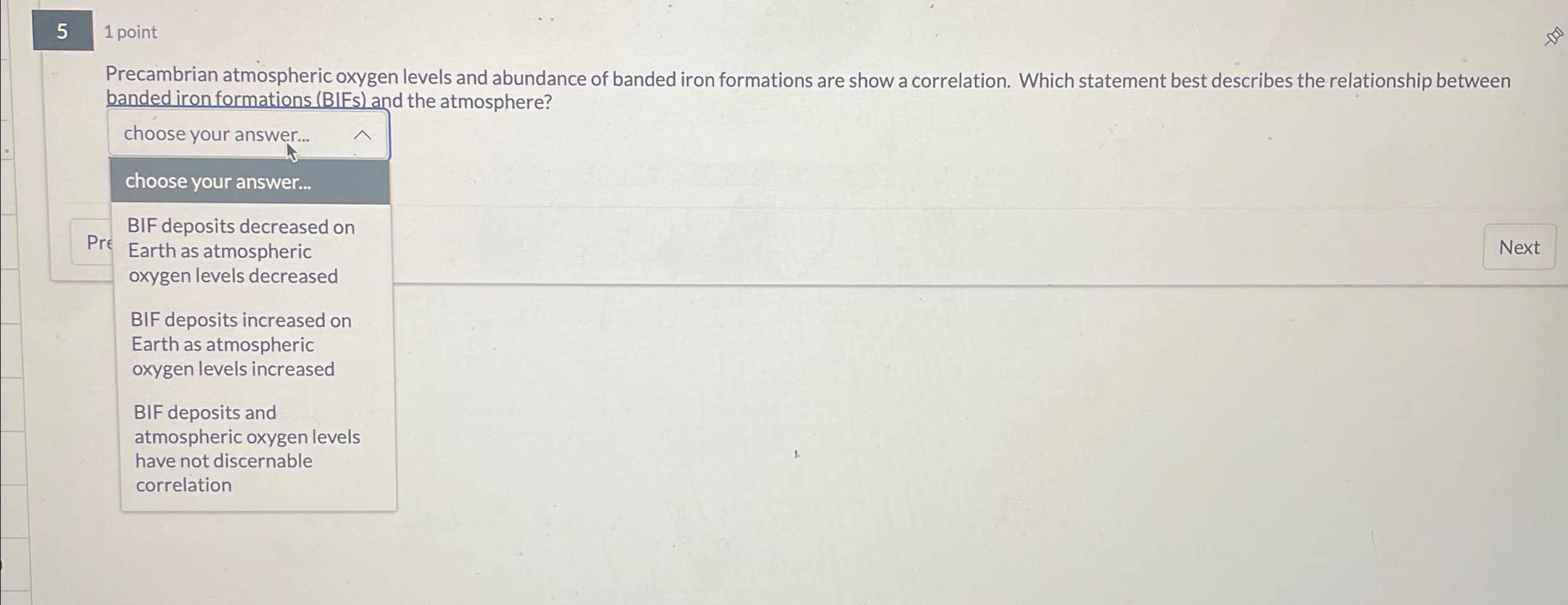 Solved 51 ﻿pointPrecambrian atmospheric oxygen levels and | Chegg.com