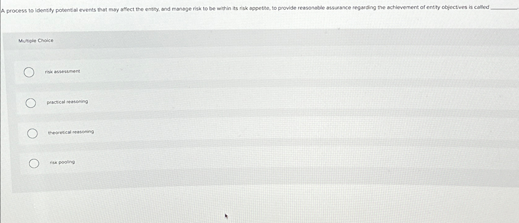 Solved Multiple Choicerisk assessmentpractical | Chegg.com