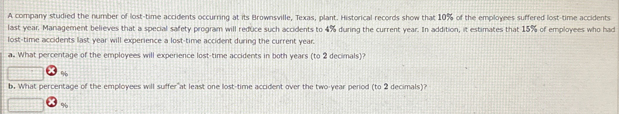 Solved A company studied the number of lost-time accidents | Chegg.com