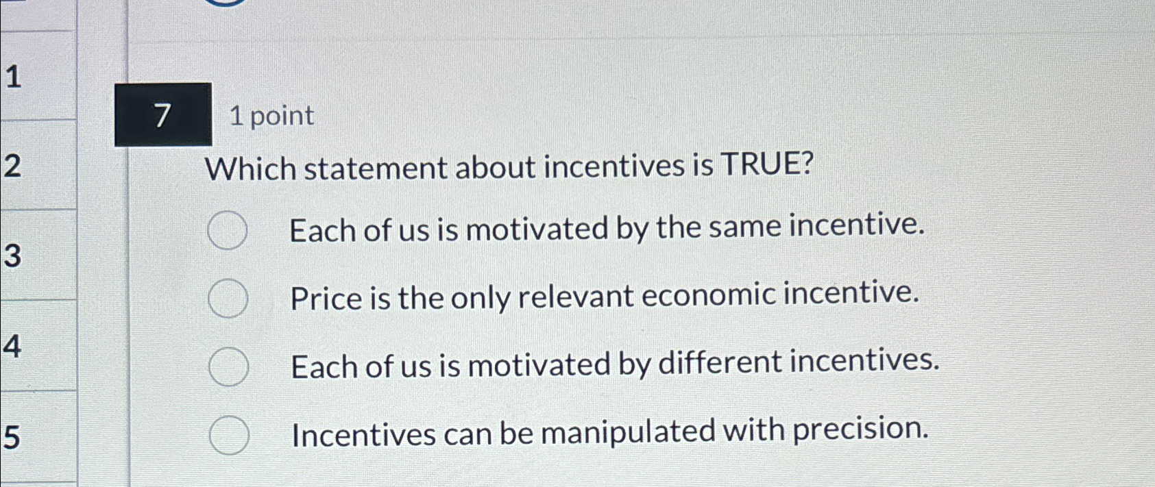 Solved 71 pointWhich statement about incentives is | Chegg.com Solved 71 pointWhich statement about incentives is | Chegg.com