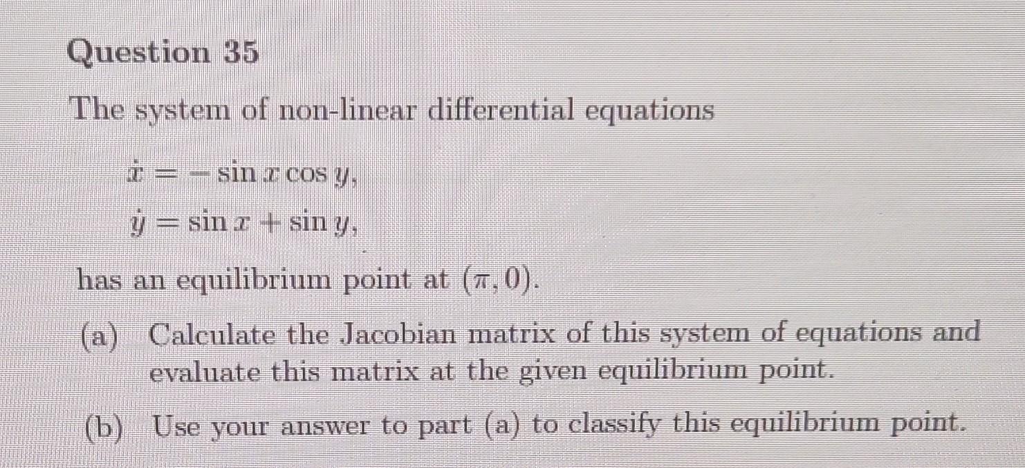 Solved The system of non-linear differential equations | Chegg.com