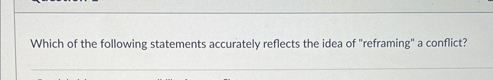 Solved Which of the following statements accurately reflects | Chegg.com