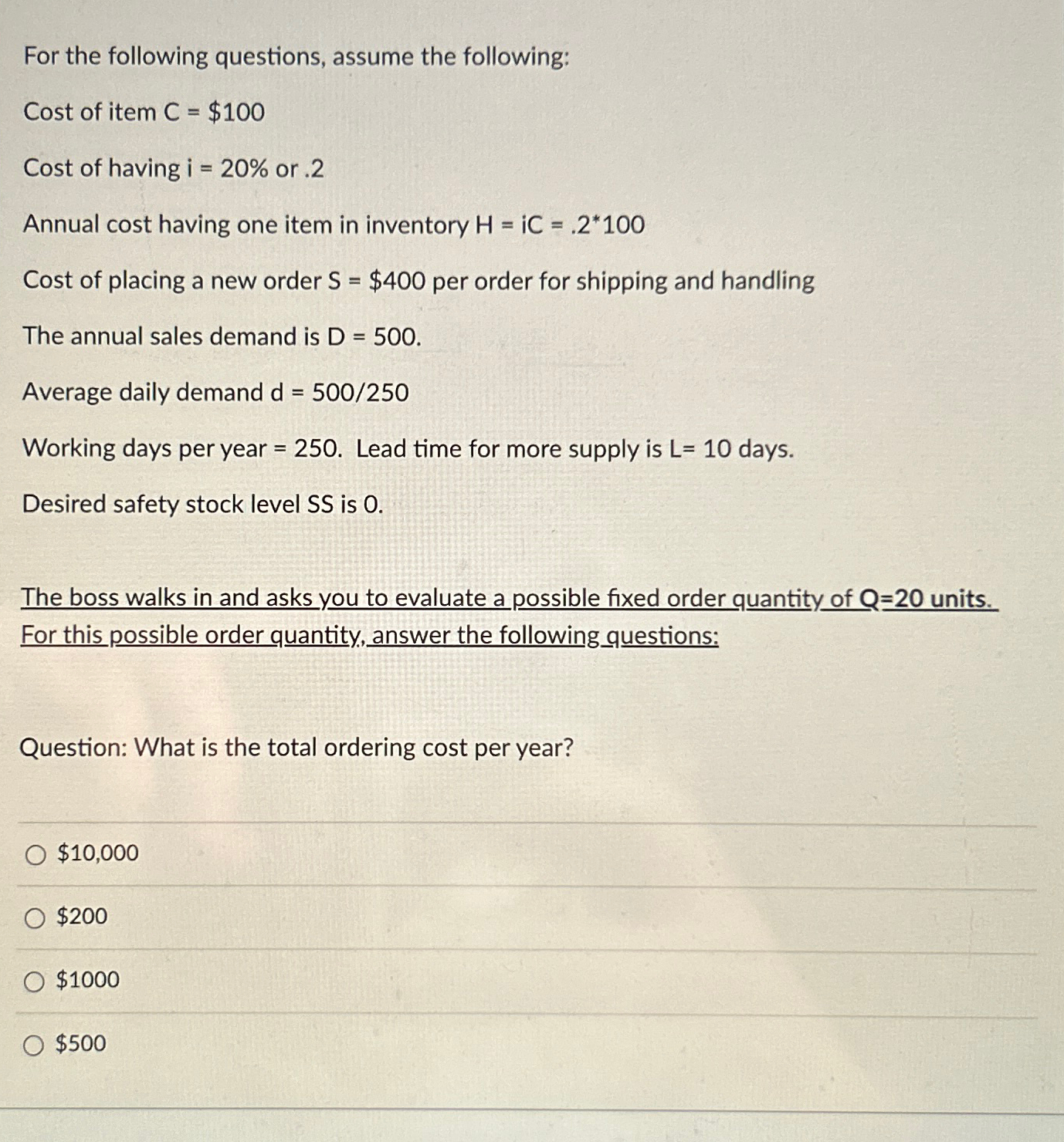 Solved For the following questions, assume the | Chegg.com