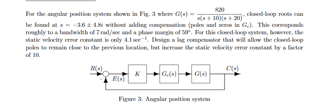 For the angular position system shown in Fig. 3 | Chegg.com
