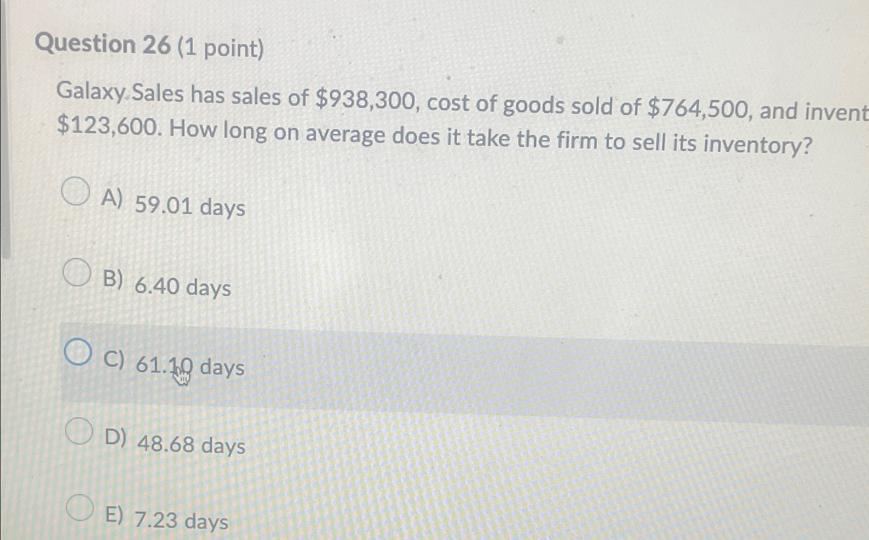 Solved Question 26 (1 ﻿point)Galaxy Sales has sales of | Chegg.com