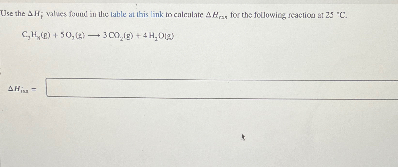 Solved Use the ΔHf° ﻿values found in the table at this link | Chegg.com