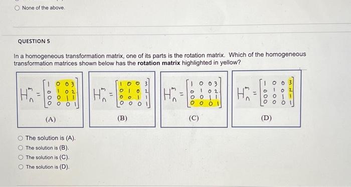 Solved None of the above. QUESTION 5 In a homogeneous | Chegg.com
