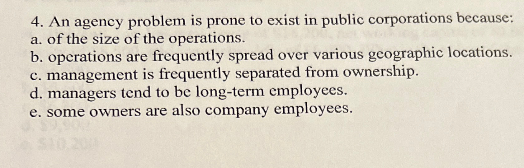Solved An agency problem is prone to exist in public | Chegg.com
