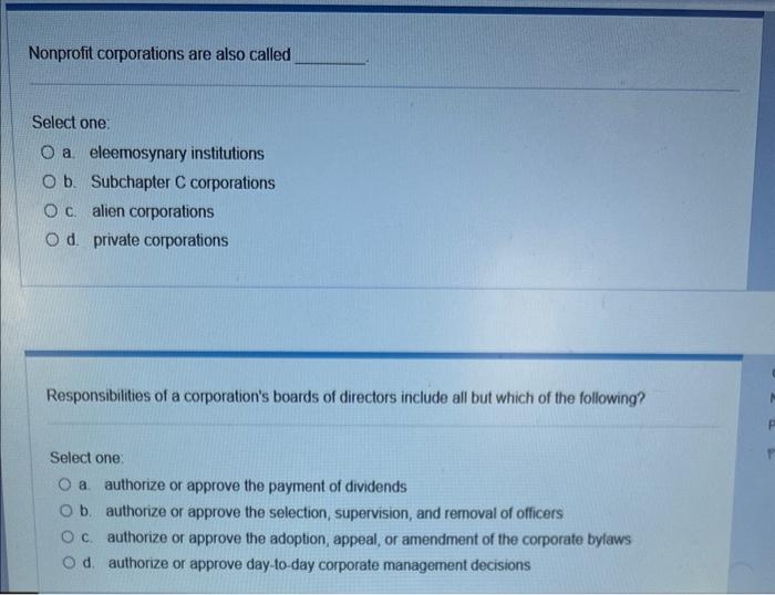 Solved Nonprofit corporations are also called Select one: a. | Chegg.com