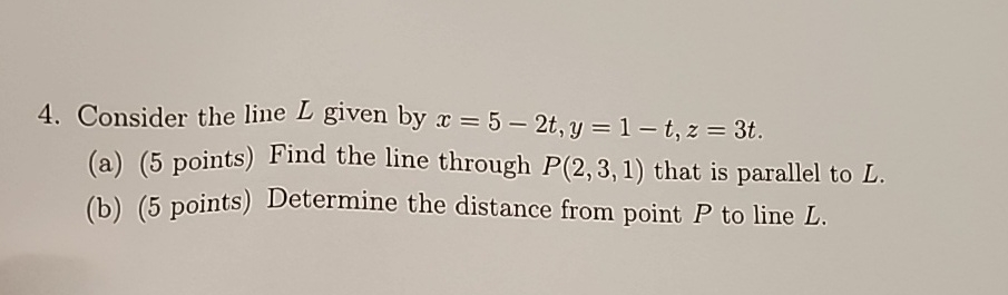 Consider the line L ﻿given by | Chegg.com