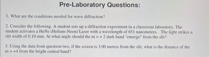 Solved Pre-Laboratory Questions: 1. What are the conditions | Chegg.com