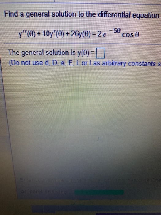 Solved Find a general solution to the differential equation. | Chegg.com