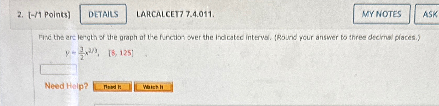 Solved [-/1 ﻿Points]LARCALCET7 7.4.011.Find the arc length | Chegg.com
