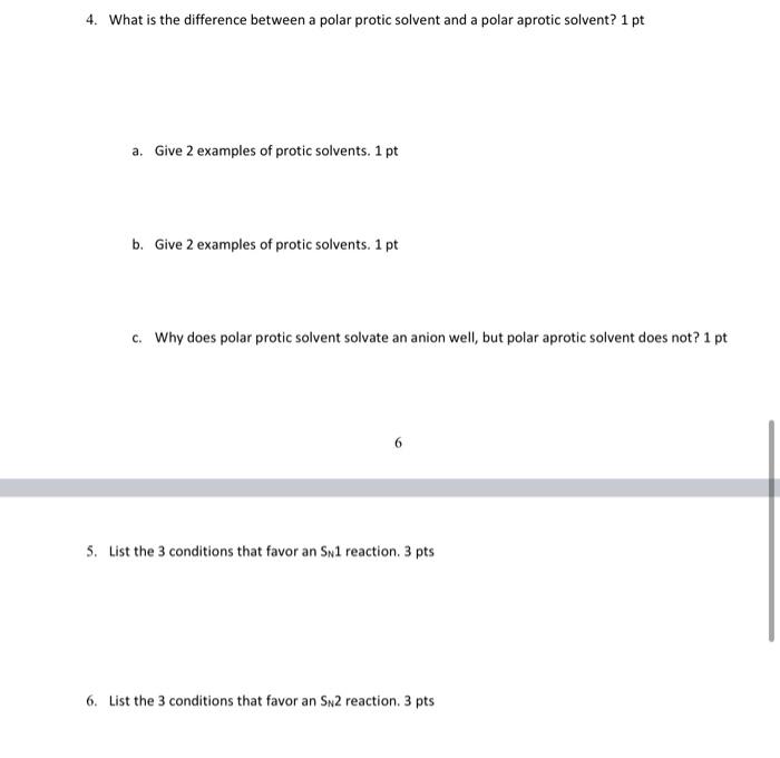 Solved 4. What is the difference between a polar protic | Chegg.com