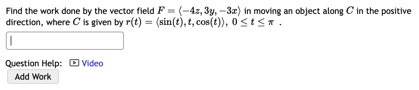 Find the work done by the vector field | Chegg.com