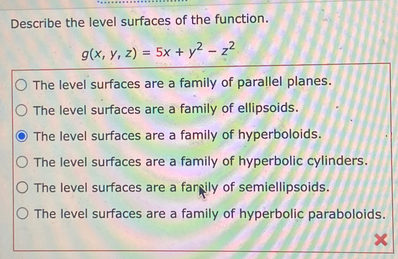 Solved Describe the level surfaces of the | Chegg.com