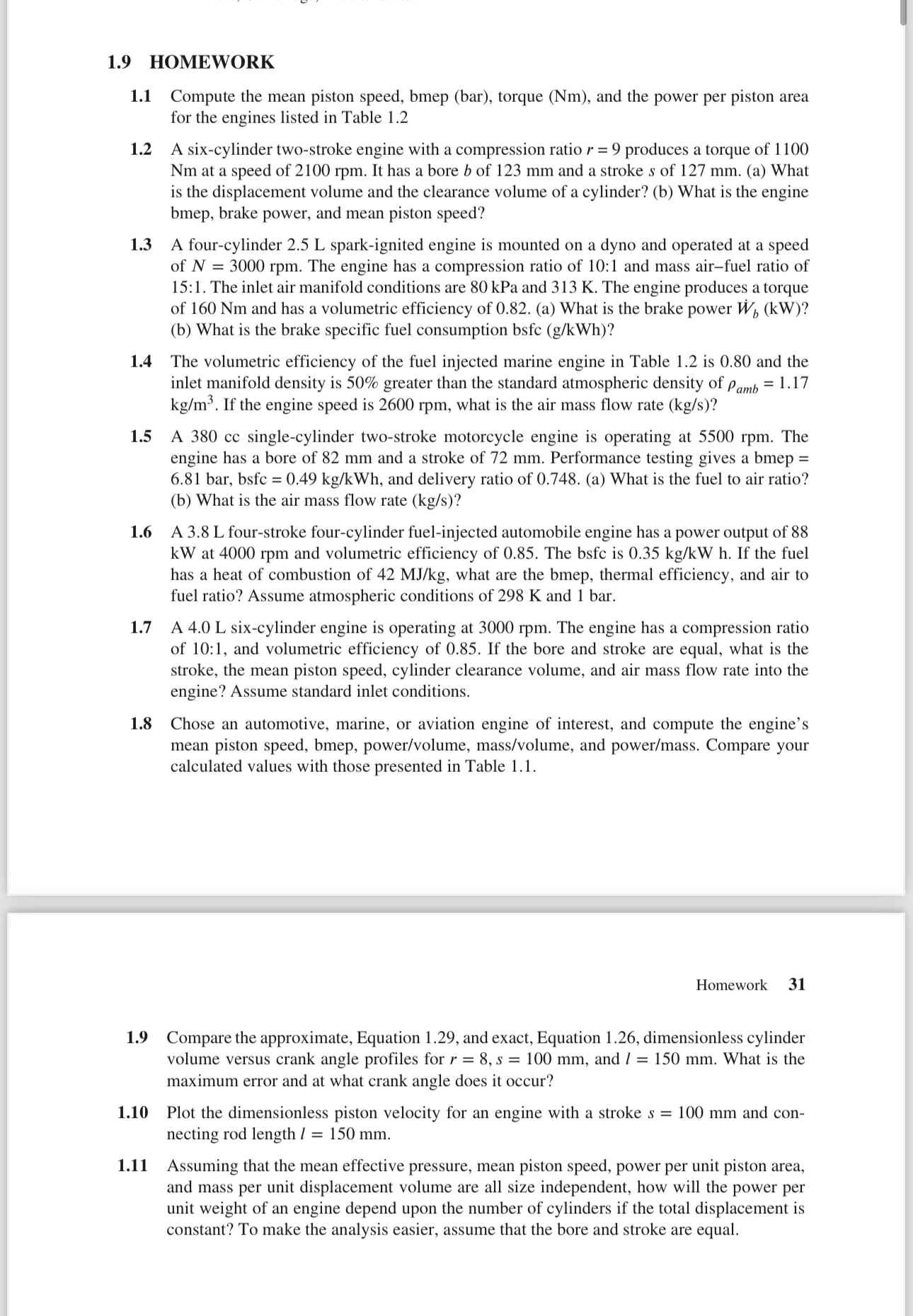 Solved 1.9 ﻿HOMEWORK1.1 ﻿Compute the mean piston speed, bmep | Chegg.com