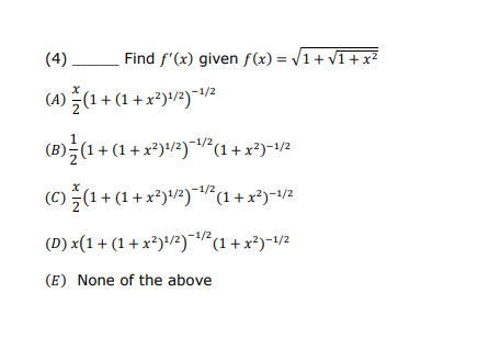 Solved (4) ﻿Find f'(x) ﻿given | Chegg.com