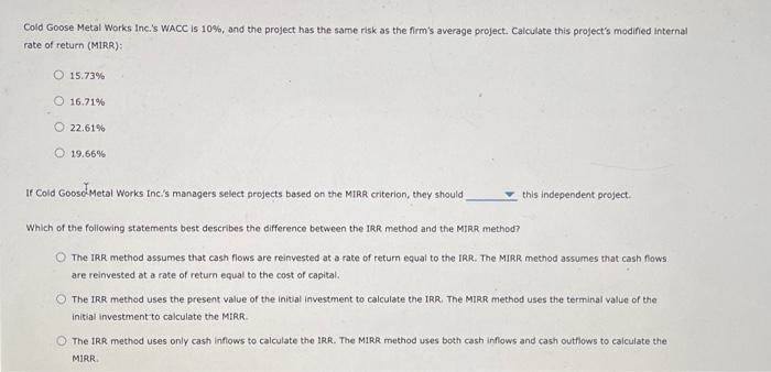 Solved 4. Modified internal rate of return (MIRR) The 1RR | Chegg.com