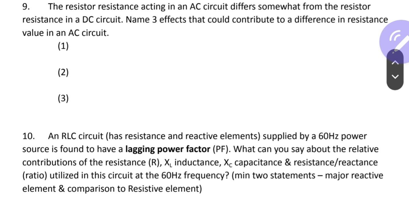 Solved 9. The resistor resistance acting in an AC circuit | Chegg.com