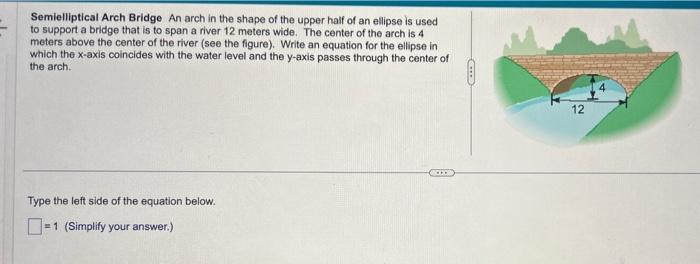 Solved Semielliptical Arch Bridge An arch in the shape of | Chegg.com