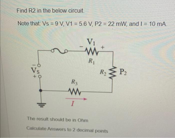 Solved Find R2 in the below circuit. Note that: Vs=9 V, | Chegg.com