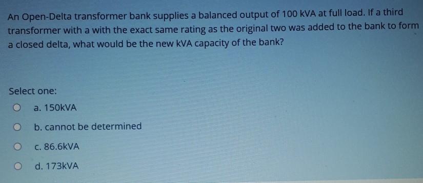 Solved An Open-Delta transformer bank supplies a balanced | Chegg.com