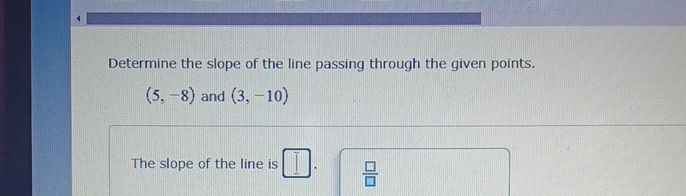 Solved Determine the slope of the line passing through the | Chegg.com