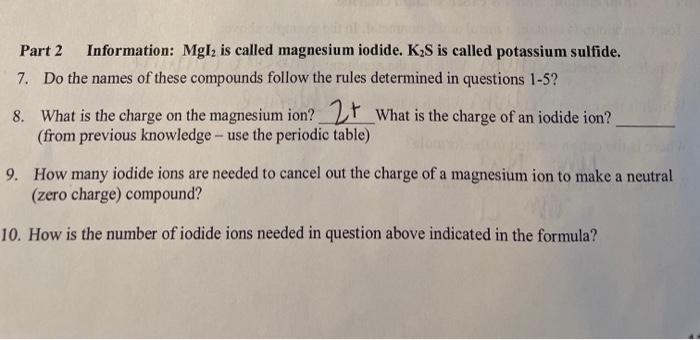 Solved Part 2 Information: MgI2 is called magnesium iodide. | Chegg.com