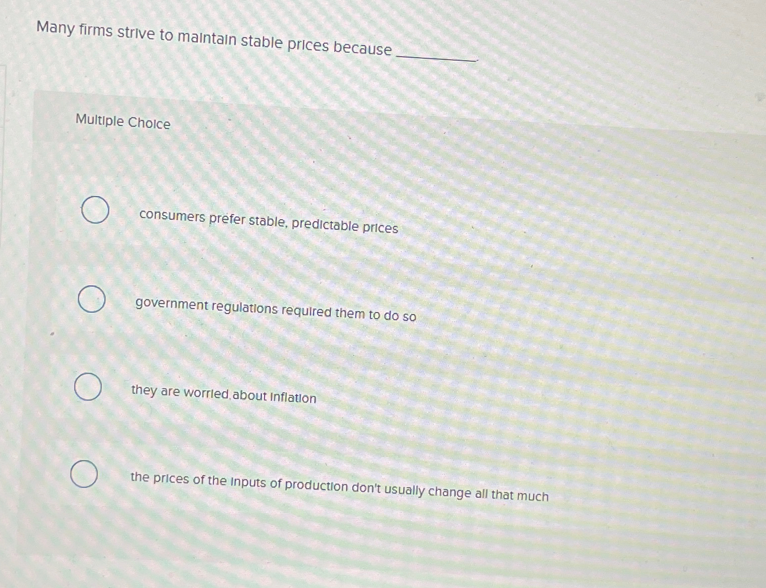 Solved Many firms strive to maintain stable prices | Chegg.com