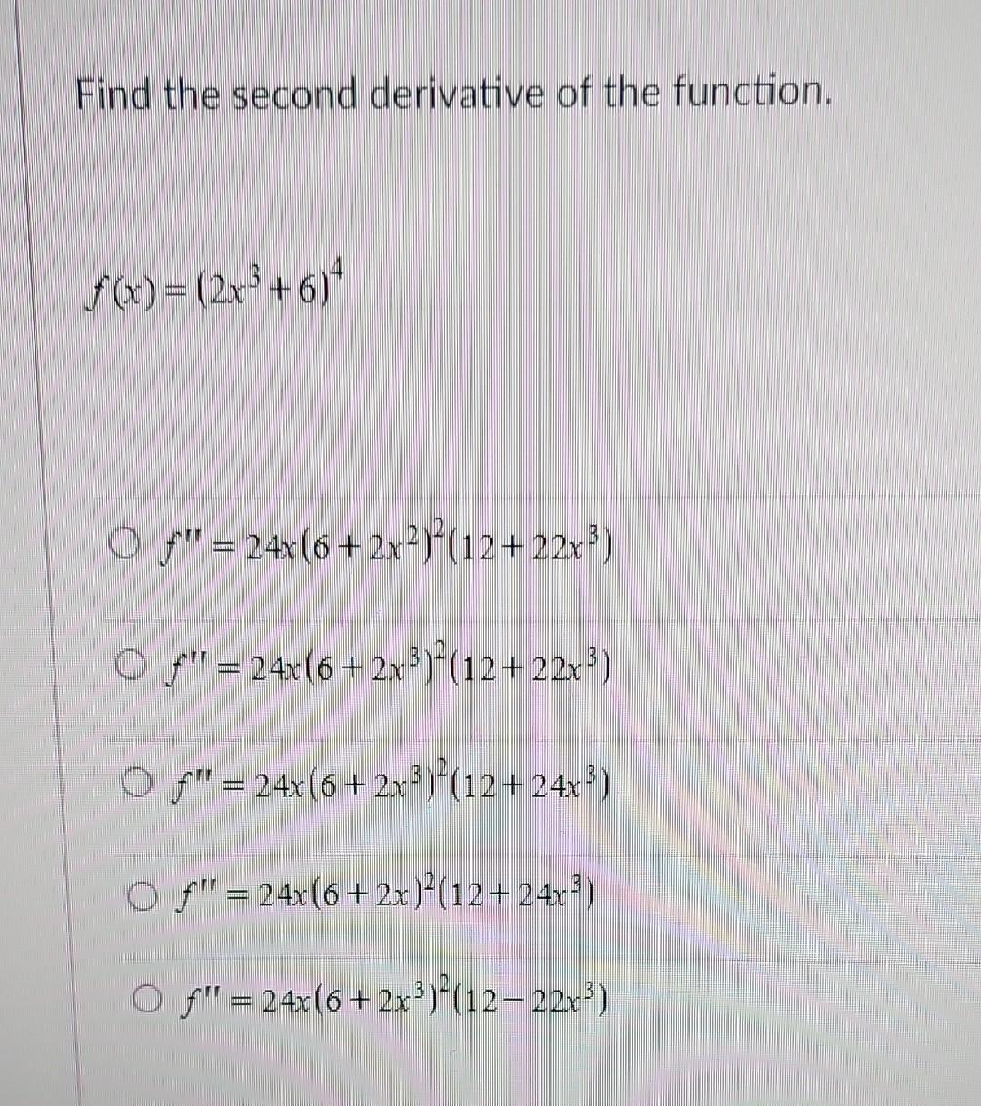 Solved Find the second derivative of the function. | Chegg.com