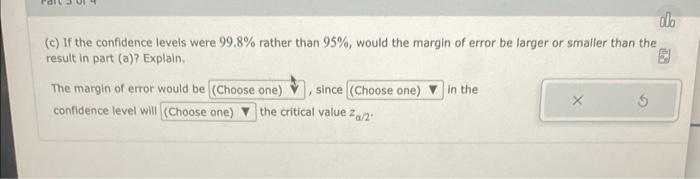 Solved (c) If the confidence levels were 99.8% rather than | Chegg.com