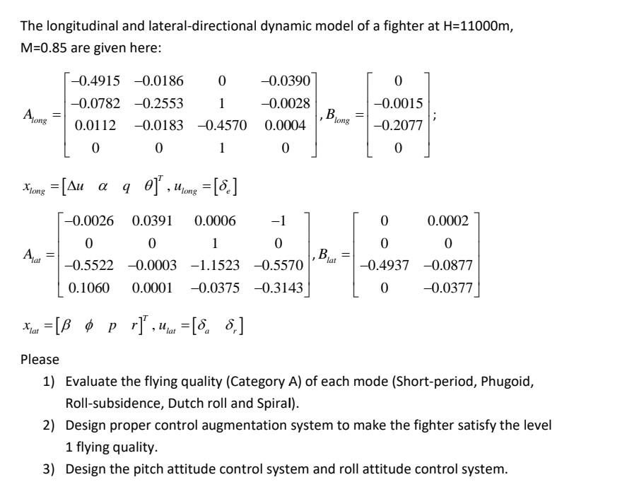The longitudinal and lateral-directional dynamic | Chegg.com