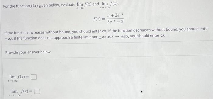 Solved For the function f(x) given below, evaluate lim f(x) | Chegg.com