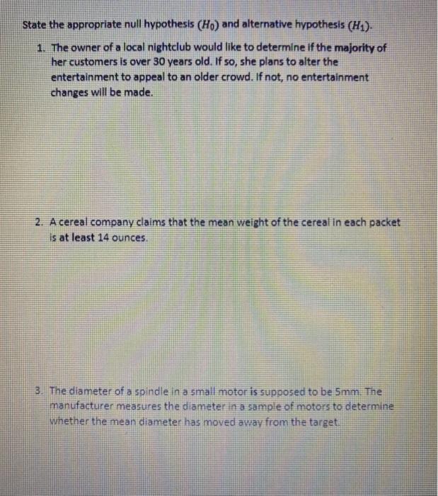 Solved State the appropriate null hypothesis (H0) and | Chegg.com
