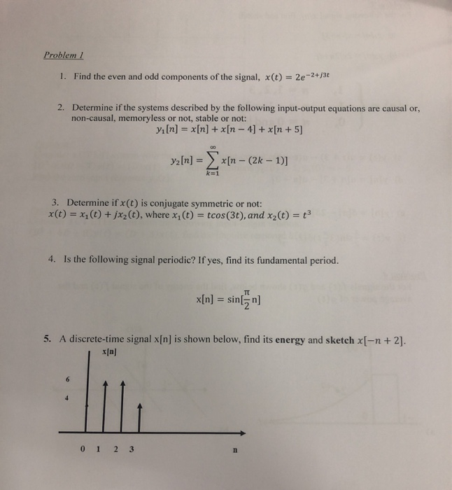 Solved Problem / 1. Find the even and odd components of the | Chegg.com