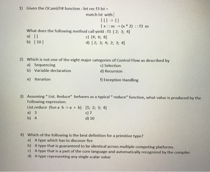 Solved 1) Given the OCaml/F# function : let rec f3 Ist = | Chegg.com