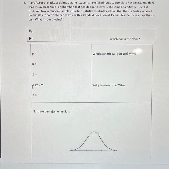Solved 2. A professor of statistics claims that her students | Chegg.com