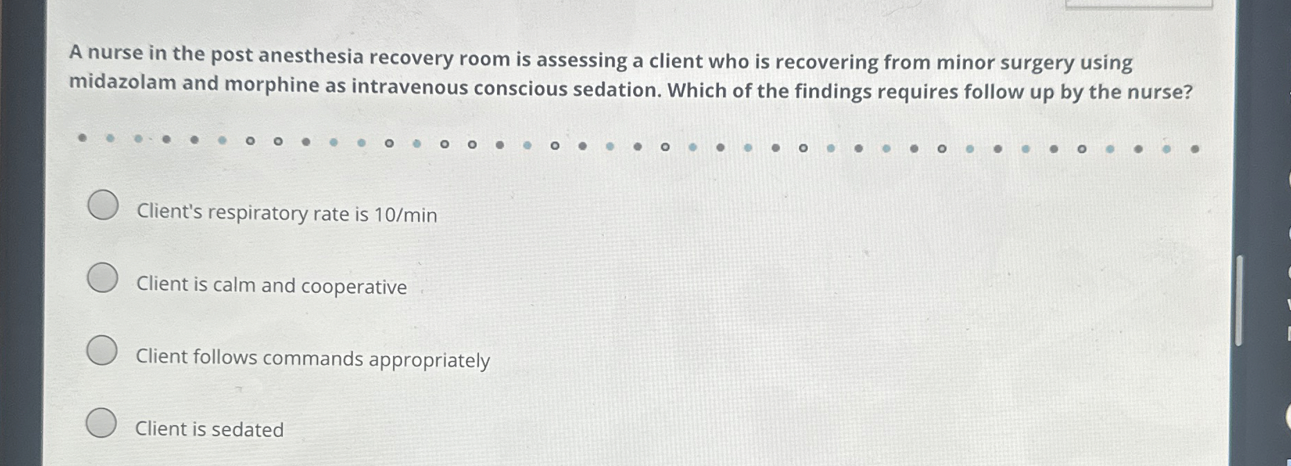 Solved A nurse in the post anesthesia recovery room is | Chegg.com