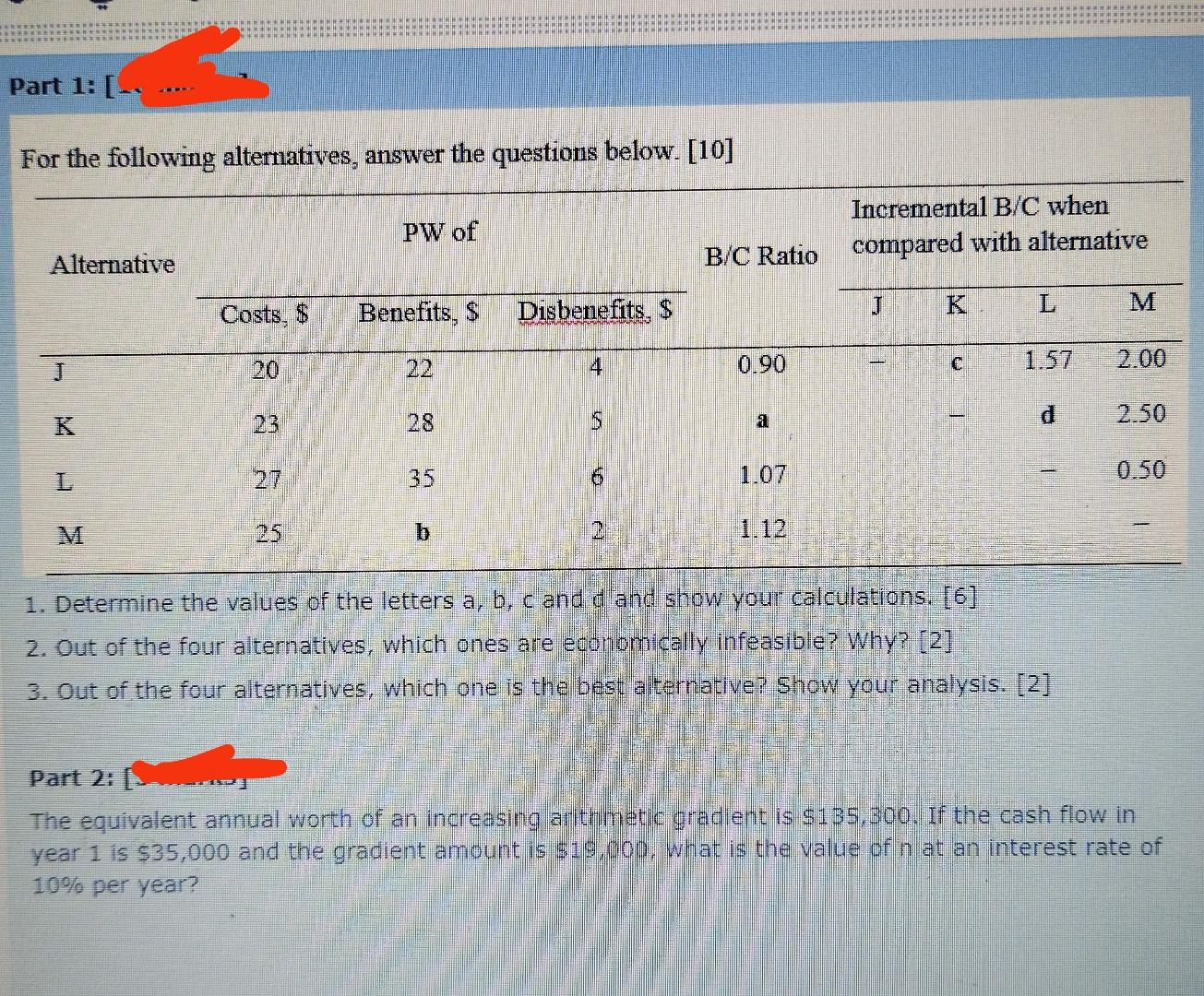 Solved Part 1: For the following alternatives, answer the | Chegg.com