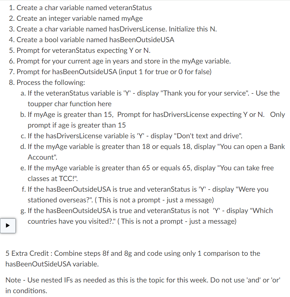 Solved Create A C C ﻿program That Will Prompt For Various